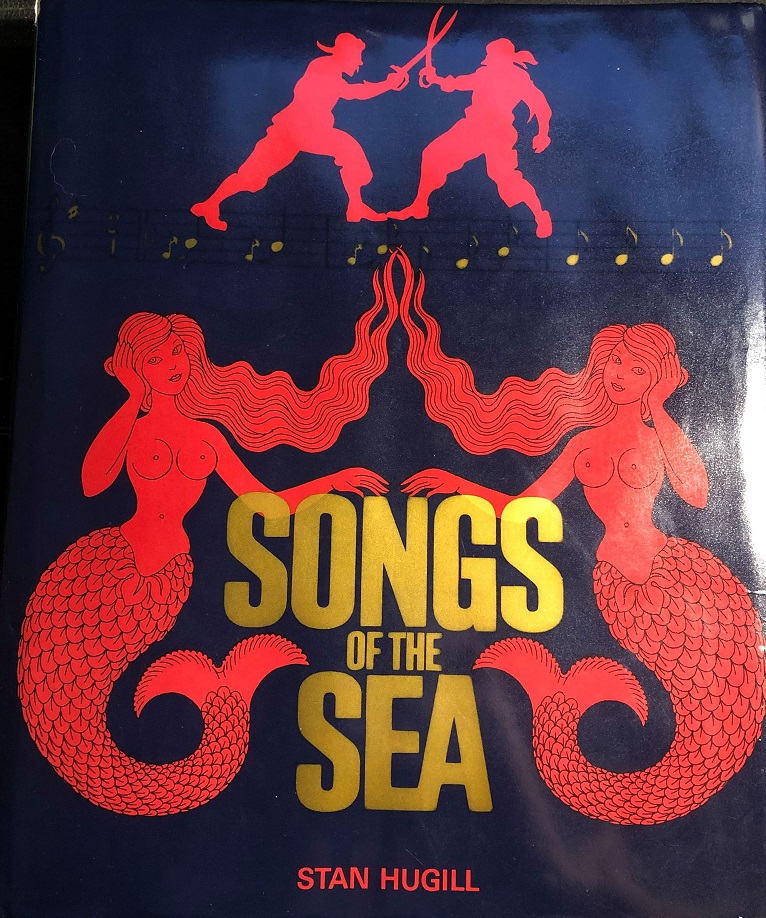 Stan Hugill - Songs Of The Sea (1977) - Traditional Sea Shanties